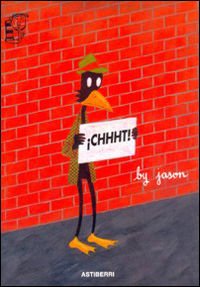 Amazon.com: ¡Chhht!: 9788495825230: Jason: Books