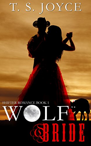 Wolf Bride (Wolf Brides Book 1) eBook : Joyce, T. S.: Amazon.co.uk ...