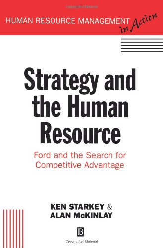 Strategy and the Human Resource (Human Resource Management in Action ...