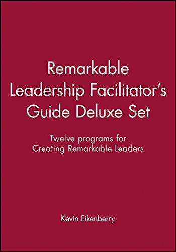 Remarkable Leadership Facilitator's Guide Deluxe Set: Twelve programs ...
