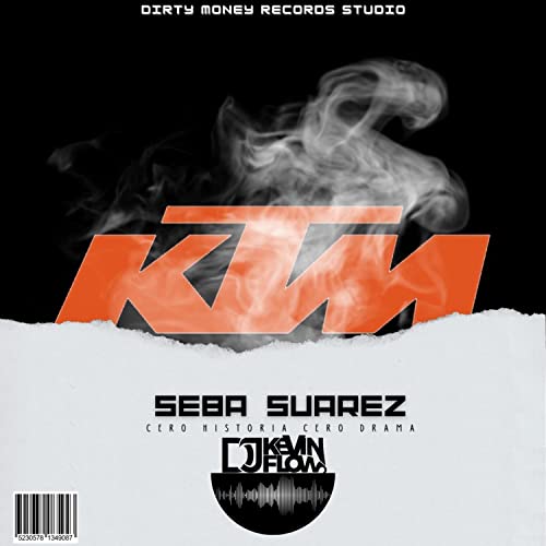 Spiele Ktm von Seba Suarez feat. Dj Kevin Flow auf Amazon Music ab