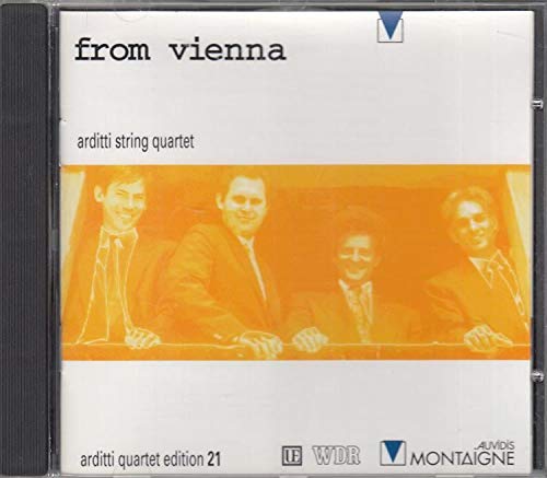 Arditti Quartet Edition 18-from Vienna: Compilation, Arditti String ...