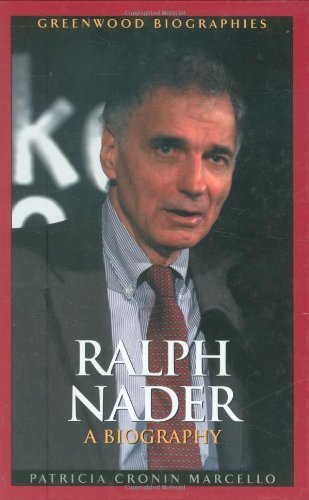 Ralph Nader: A Biography (Greenwood Biographies) Hardcover – September ...
