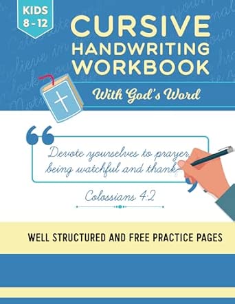 Cursive Handwriting Workbook with God’s Word: Inspirational Bible ...