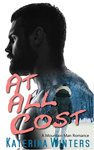 At All Cost: A Mountain Man Romance (Of Wolves and Witches) - Kindle ...