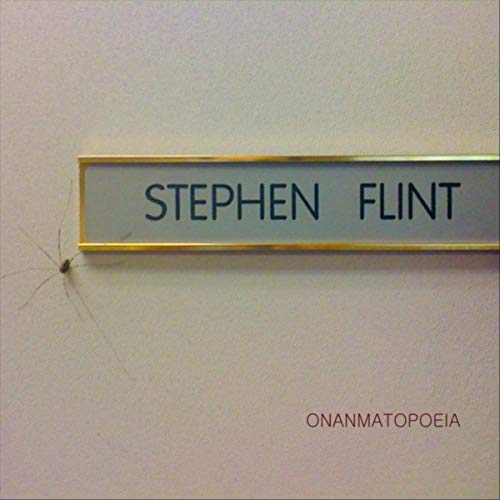 Play Onanmatopoeia by Stephen Flint on Amazon Music Unlimited