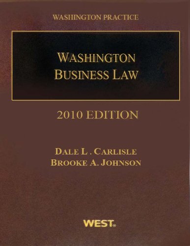 Washington Business Law, 2010 ed. (Vol. 31, Washington Practice Series ...