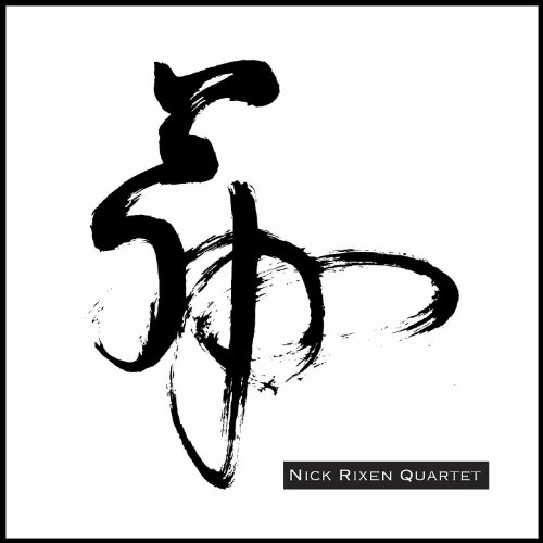 Écouter Nick Rixen Quartet par Nick Rixen Quartet sur Amazon Music ...