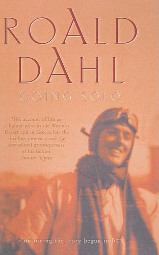 Going Solo: Amazon.co.uk: Dahl, Roald: 9780613825207: Books