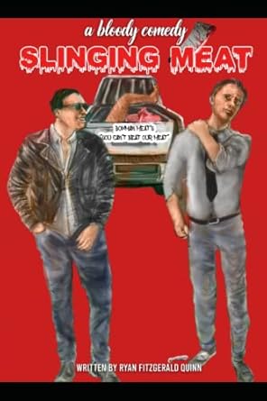 Amazon.com: Slinging meat: 9798439315154: Quinn, Ryan Fitzgerald: Books