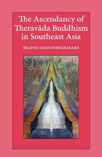 Archaeology of Buddhism in Southeast Asia – Southeast Asian Archaeology