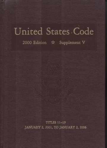Amazon.in: Buy United States Code 2000, Supplement V: Titles 11-19 ...