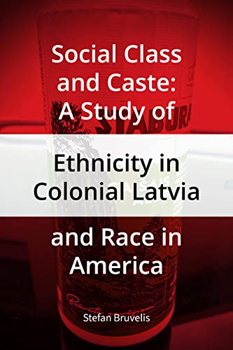 Amazon.com: Social Class and Caste: A Study of Ethnicity in Colonial ...