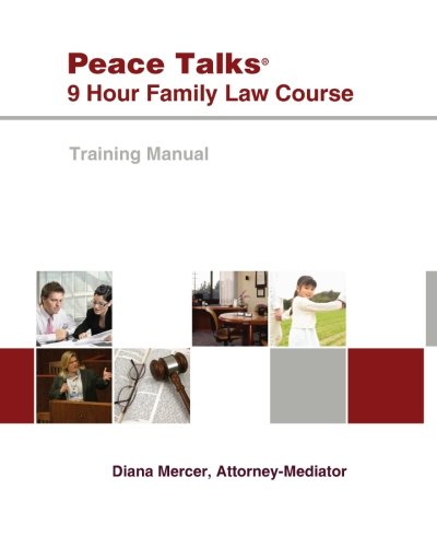 9 Hour Family Law Course: Training Manual: Mercer, Diana: 9780984109319 ...