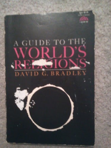 Guide to the World's Religions (Spectrum Books): Bradley, David ...