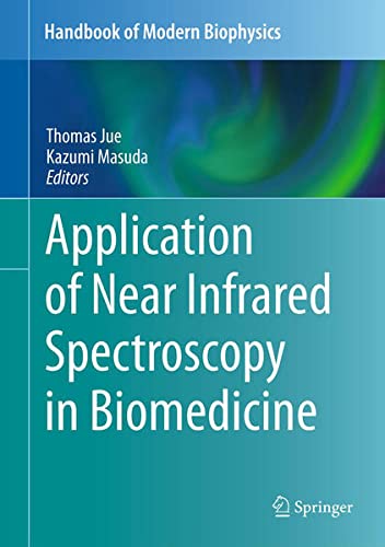 Buy Application of Near Infrared Spectroscopy in Biomedicine (Handbook ...