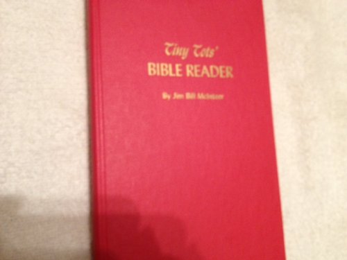 Tiny Tot's Bible Reader: Jim Bill McInteer: Amazon.com: Books