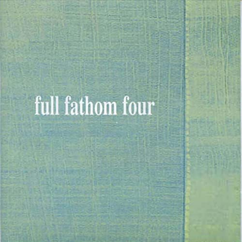 Play Full Fathom Four by Full Fathom Four on Amazon Music