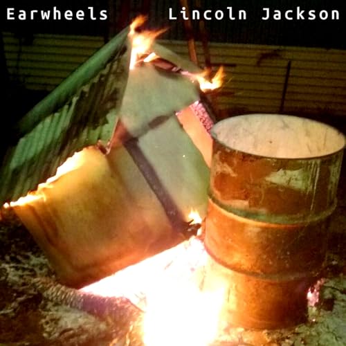 Play Earwheels by Lincoln Jackson on Amazon Music