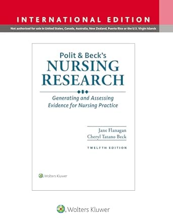 Polit & Beck's Nursing Research: Generating and Assessing Evidence for ...