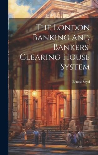 Buy The London Banking and Bankers' Clearing House System Book Online ...