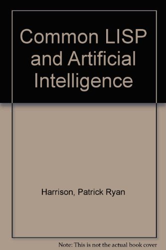 Amazon | Common Lisp and Artificial Intelligence | Harrison, Patrick R. | Human Vision ...