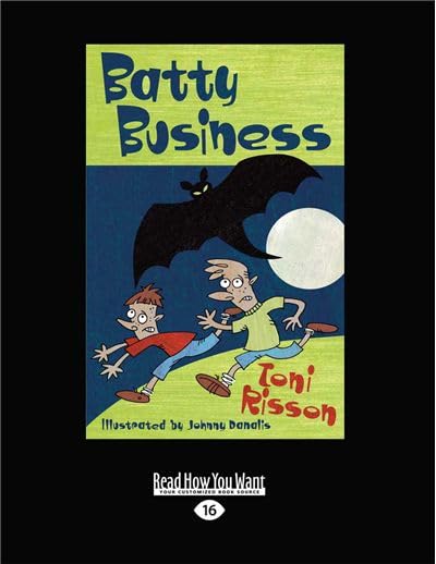 Batty Business: Risson, Toni: 9781458782649: Amazon.com: Books