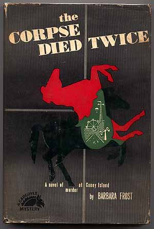 The Corpse Died Twice: Frost, Barbara: Amazon.com: Books