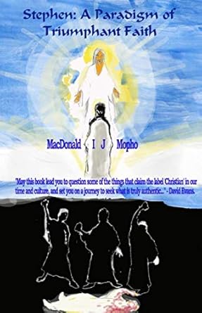 Stephen: A Paradigm of Triumphant Faith (Lighthouse - Black Voices in ...