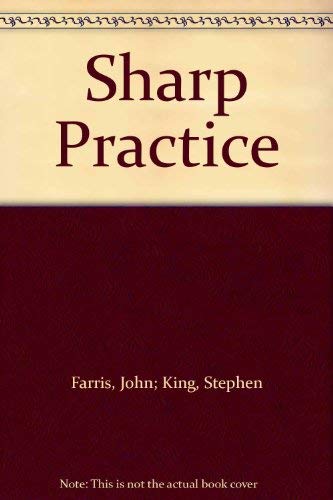 Sharp Practice: John; King Stephen Farris: 9780440177517: Amazon.com: Books