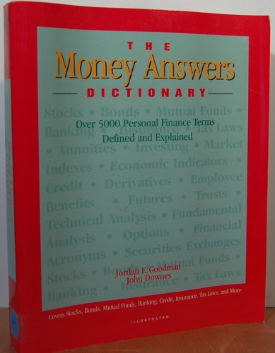 The Money Answers Dictionary of Finance and Investment Terms ...