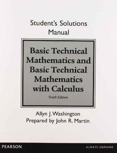Student Solutions Manual for Basic Technical Mathematics and Basic ...