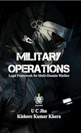 Military Operations: Legal Framework for Multi-Domain Warfare eBook ...