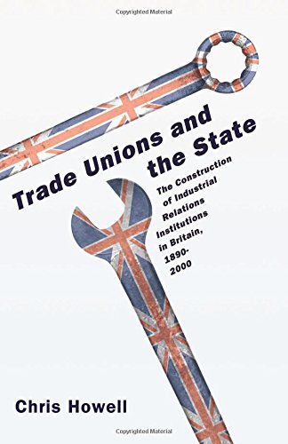 『Trade Unions & the State: The Construction of Industrial - 読書メーター