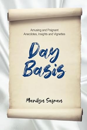 Day Basis: Safran, Marilyn: 9789655983319: Amazon.com: Books