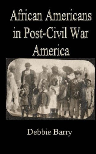 African Americans in Post-Civil War America: Barry, Debbie ...