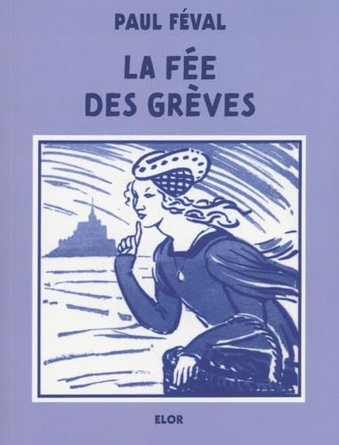 Amazon.com: La fée des grèves: 9782912214249: (Paul), FEVAL: Books