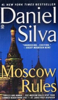 Moscow Rules: Silva, Daniel: 9780451227553: Amazon.com: Books