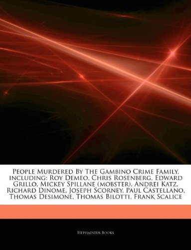 Amazon | Articles on People Murdered by the Gambino Crime Family ...