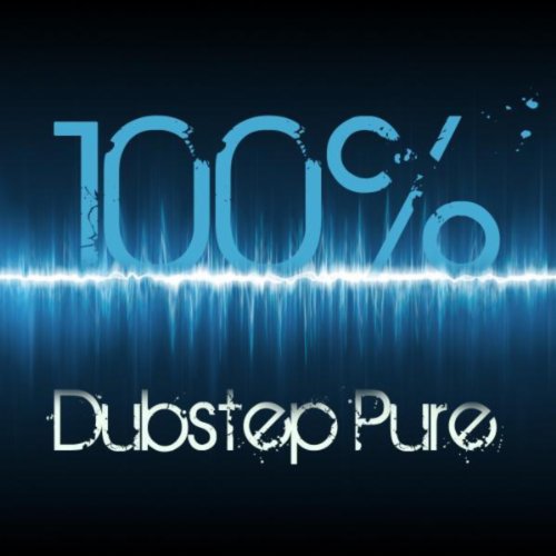 Amazon.com: 100% Dubstep Pure : Various artists: Digital Music