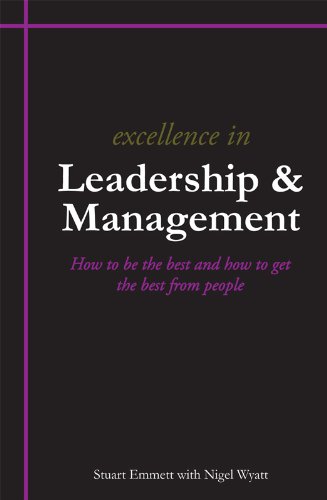 Amazon.com: Excellence in Leadership and Management eBook : Stuart ...