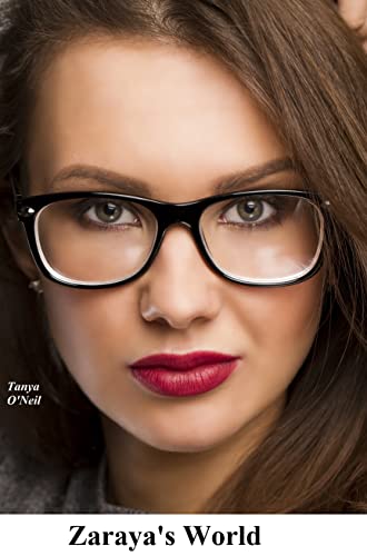 Amazon | Zaraya's World (English Edition) [Kindle edition] by O'Neil ...