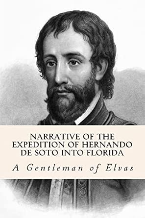 Amazon.com: Narrative of the expedition of Hernando de Soto into ...