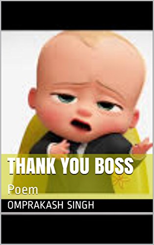 Thank You Boss: Poem eBook : Singh, Omprakash: Amazon.in: Kindle Store