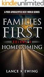 Amazon.com: Families First: A Post-Apocalyptic Next World Series Volume 1 eBook : Ewing, Lance K ...