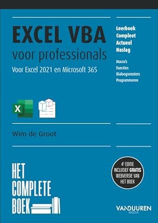 Excel VBA voor professionals: voor Excel 2021 en Microsoft 365 (Het complete boek): Amazon.co.uk ...