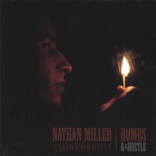 Amazon.com: Bombs and a Hustle : Nathan Miller: Digital Music