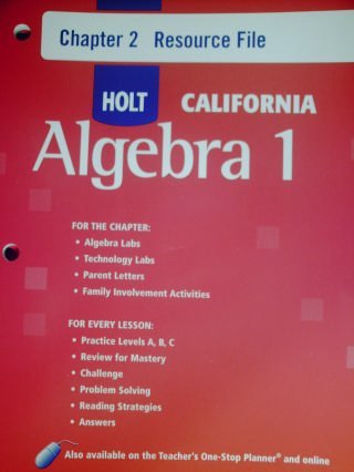 Holt Algebra 1 California: Chapter 2 Resource Flie with Answers Algebra ...