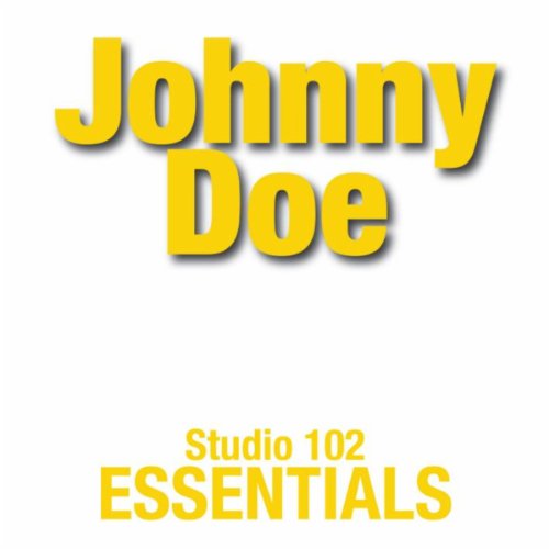 Amazon Music - Johnny DoeのJohnny Doe: Studio 102 Essentials - Amazon.co.jp