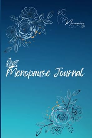 Amazon.com: Menomorphosis Menopause Journal: Yusuph, Amber: Books